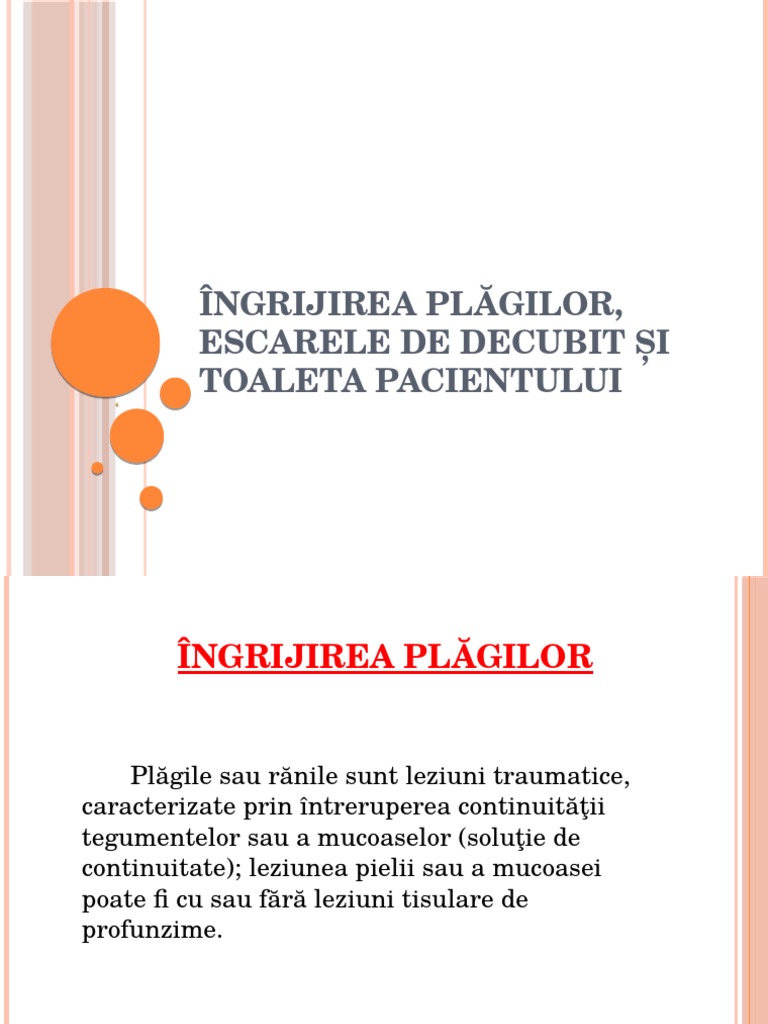 Ingrijirea Plăgilor Escarele de Decubit Și Toaleta Pacientului | PDF