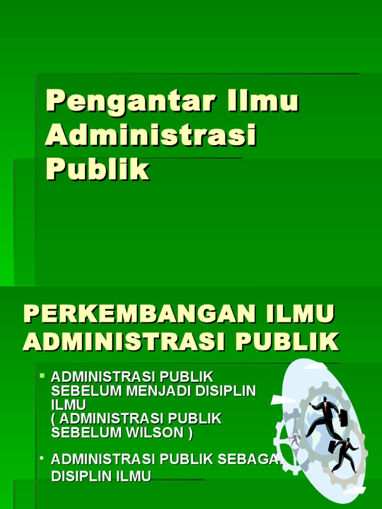 Perkembangan Administrasi Publik | PDF