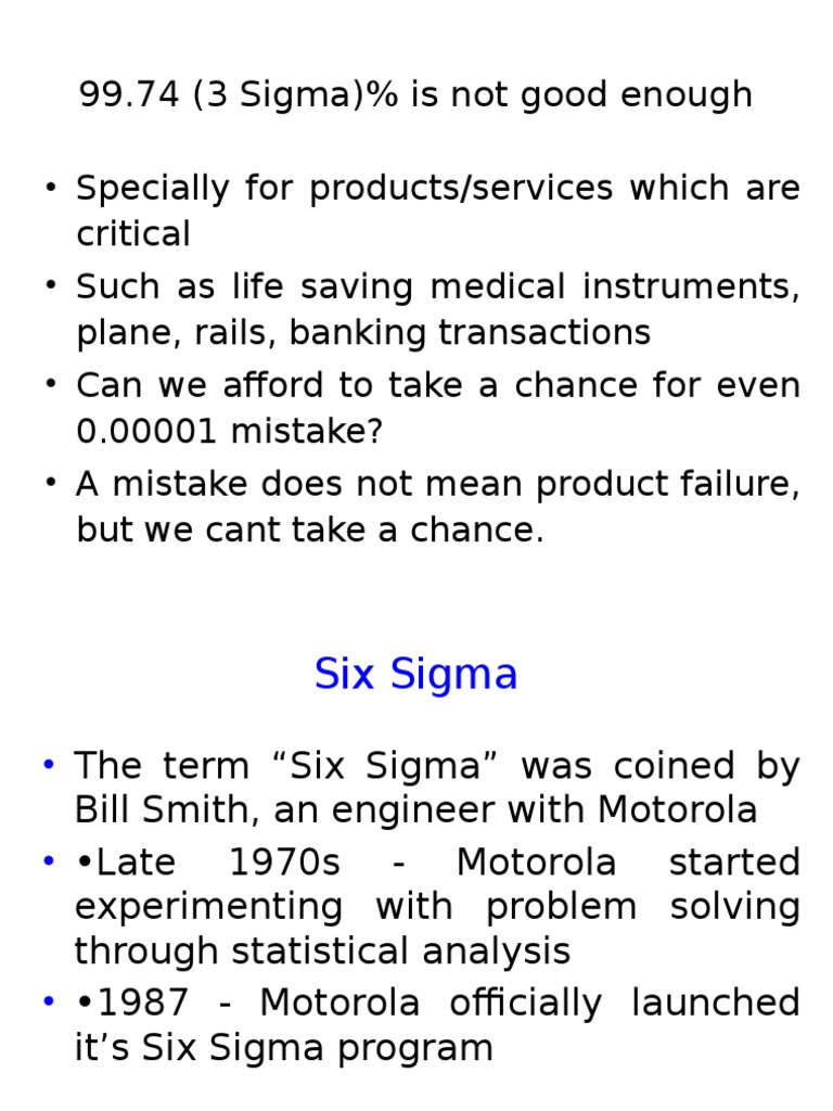 99.74 (3 Sigma) % Is Not Good Enough | PDF | Six Sigma | Business ...