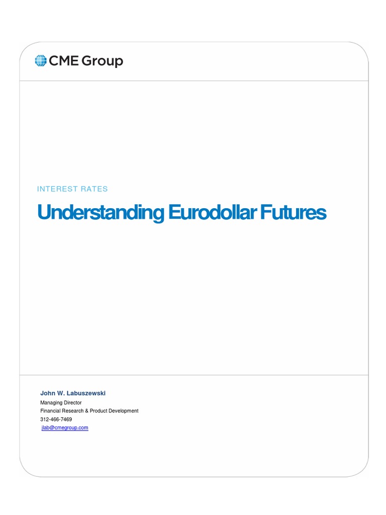 Understanding Eurodollar Futures | PDF | Swap (Finance) | Yield Curve