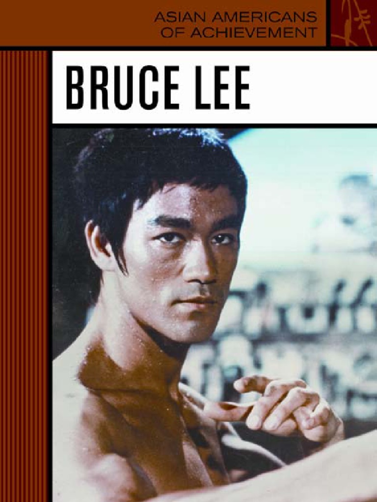 Bruce Lee - Asian Americans of Achievement | PDF | Chinese Martial Arts ...