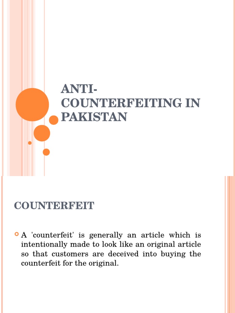 Anti-Counterfeiting in Pakistan Explained | PDF | Counterfeit ...