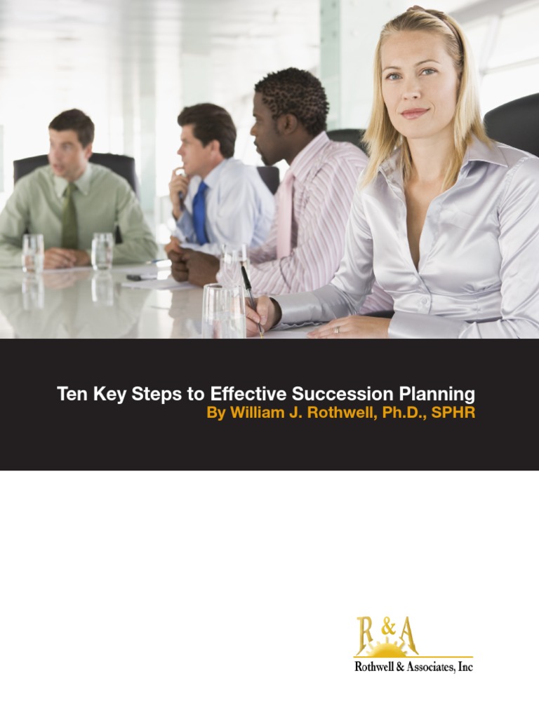 10 Key Steps of Effective Succession Planning | PDF | Succession ...