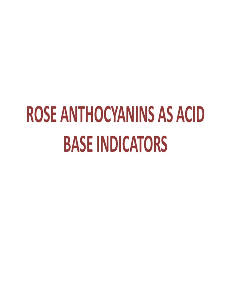 Rose Anthocyanins As Acid Base Indicators | PDF | Acid | Ph