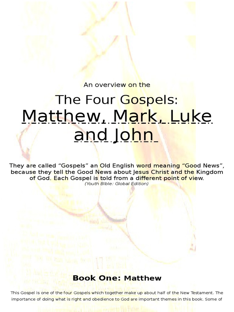 An Overview On The 4 Gospels - F | PDF | Gospel Of Matthew | Gospels