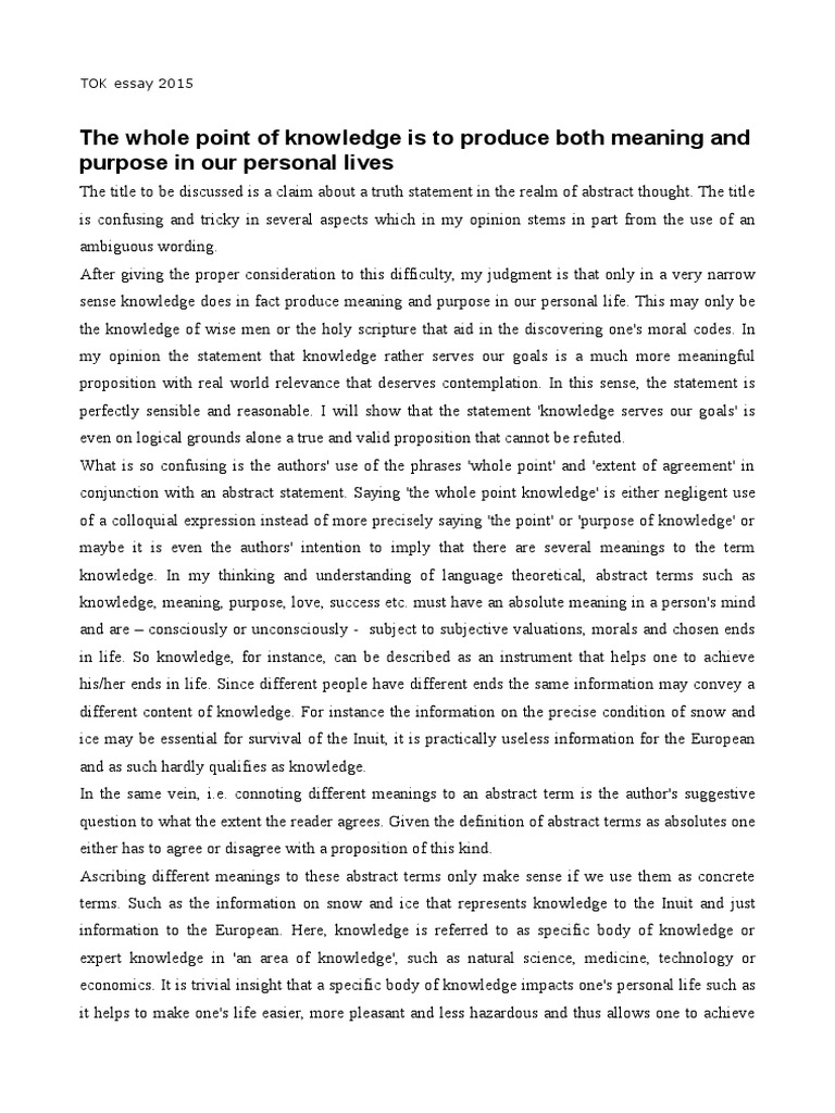 The Whole Point of Knowledge Is To Produce Both Meaning and Purpose in ...