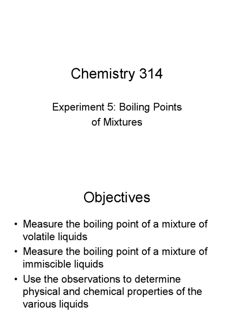 Boiling Points of Mixtures | PDF | Vapor | Solution