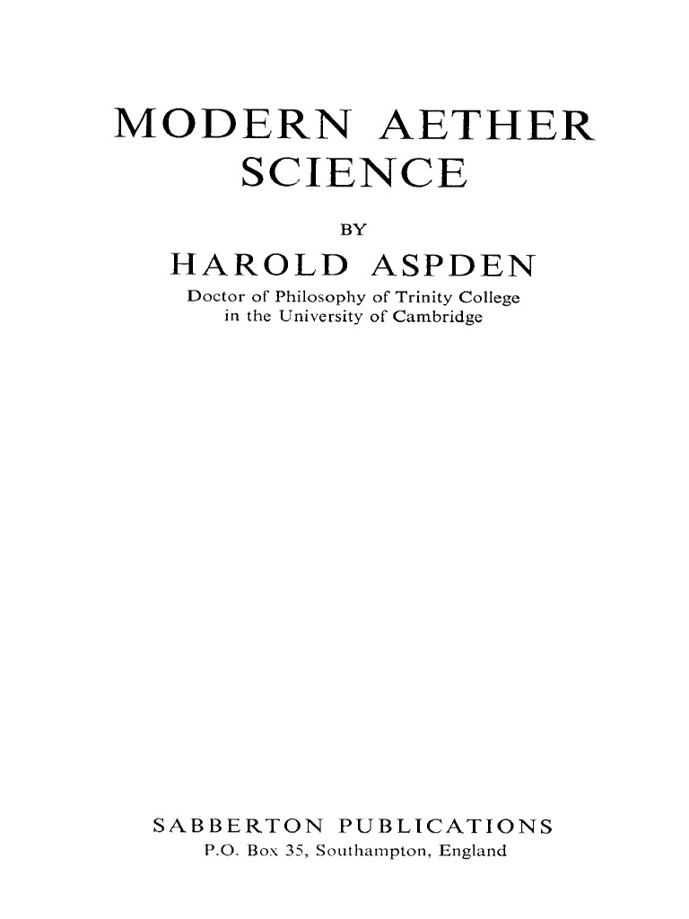 Modern Aether Science by Harold Aspden | PDF