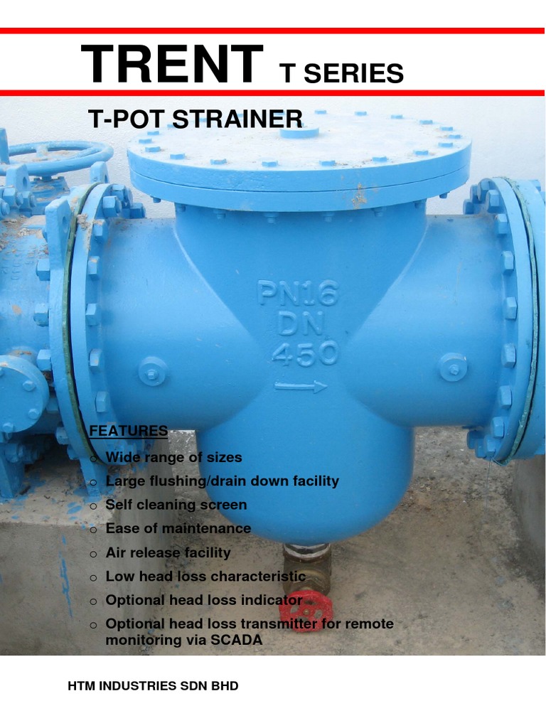 T Pot Strainer | PDF | Valve | Hydraulic Engineering
