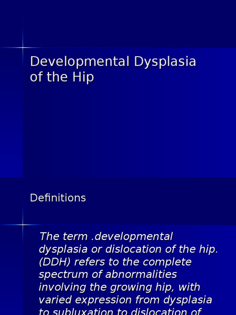 Understanding Developmental Dysplasia of Hip | PDF | Clinical Medicine ...