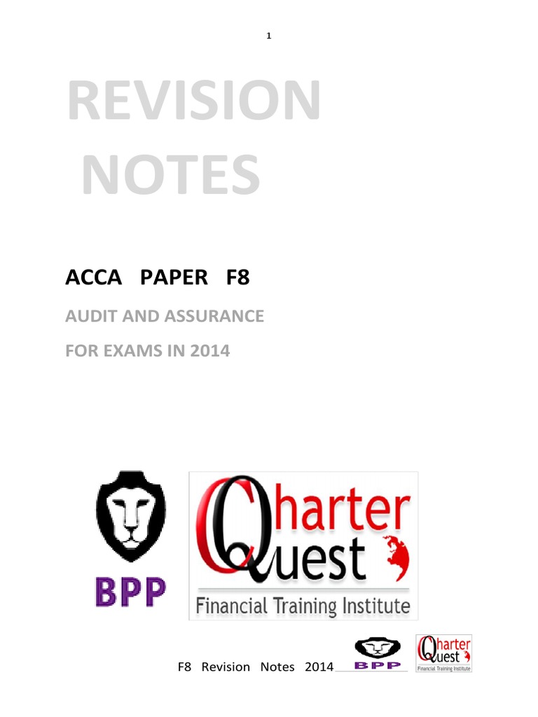 Comprehensive Revision Notes Covering Key Topics for the ACCA F8 Audit ...