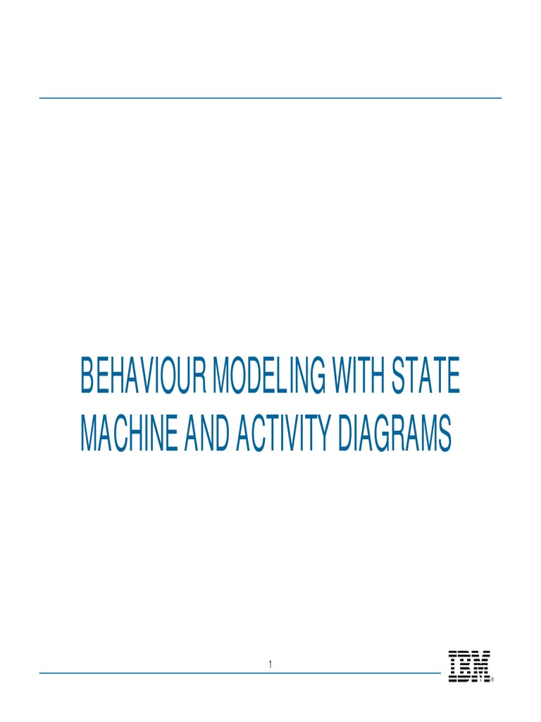 Behaviour Modeling With State Machine and Activity Diagrams | PDF ...