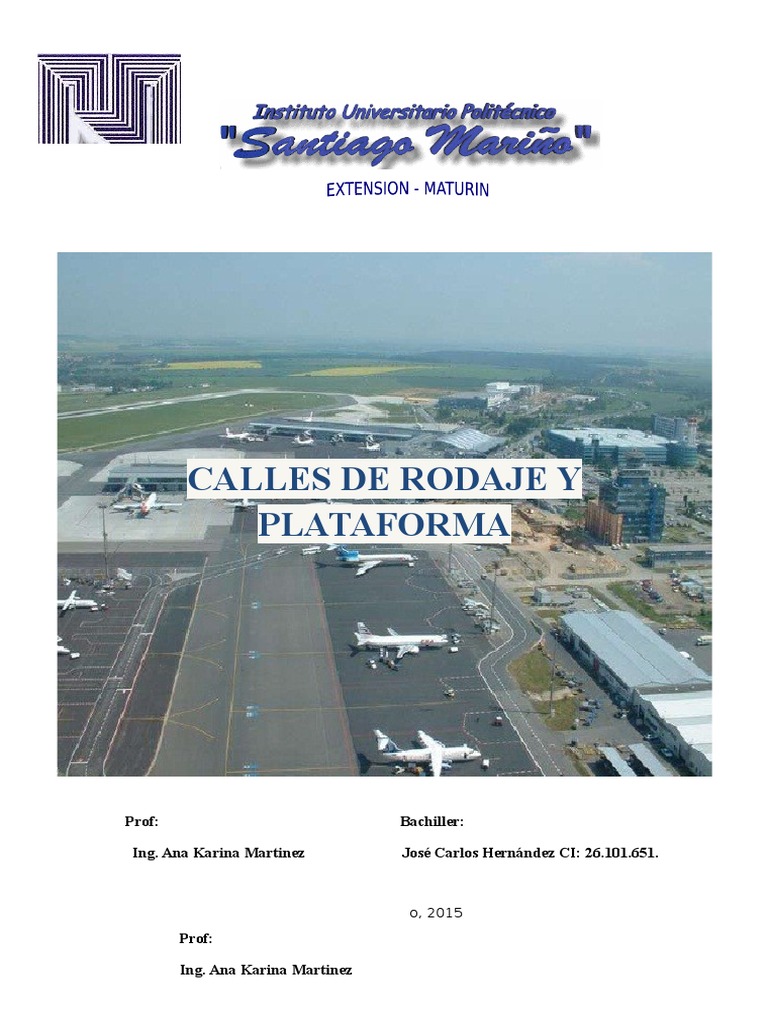 Calles de Rodaje y Plataformas Aeroportuarias | PDF | Aeropuerto | Pista