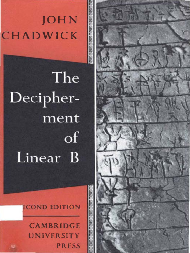 The Decipherment of Linera B - John Chadwick | PDF | Consonant | Homer