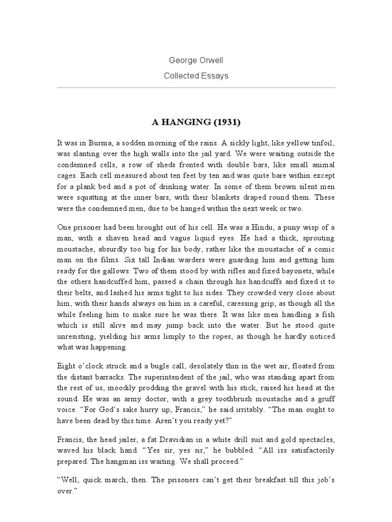 A HANGING (1931) : George Orwell Collected Essays | PDF | Handcuffs ...