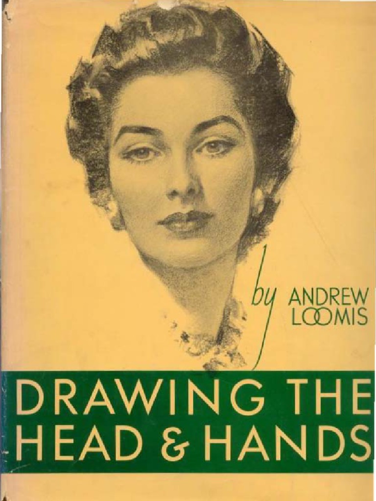 Drawing The Head and Hands | PDF