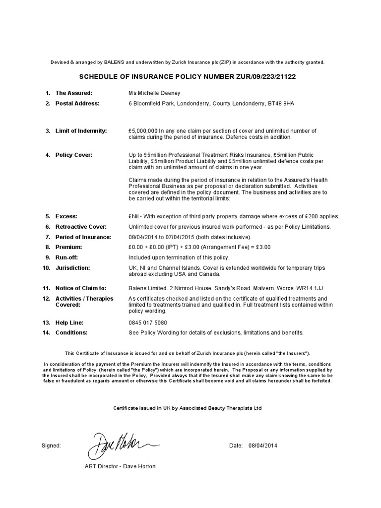 Schedule of Insurance Policy Number Zur/09/223/21122: Certificate ...
