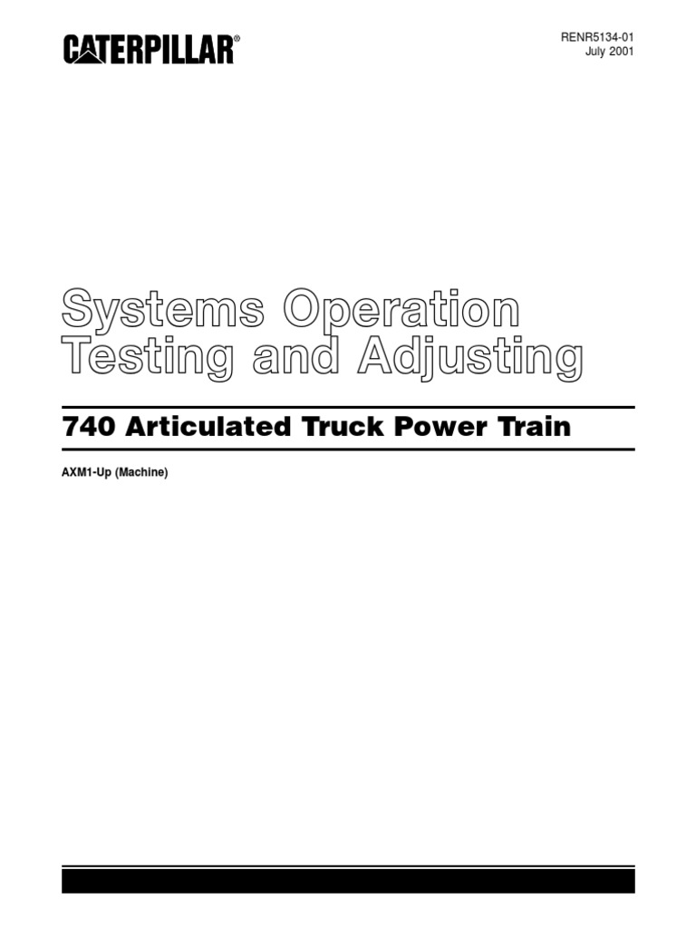 Systems Operation Testing and Adjusting CAT 740 Articulated | PDF ...
