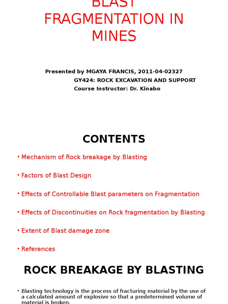 Blast Fragmentation in Mines | PDF | Explosion | Explosive Material