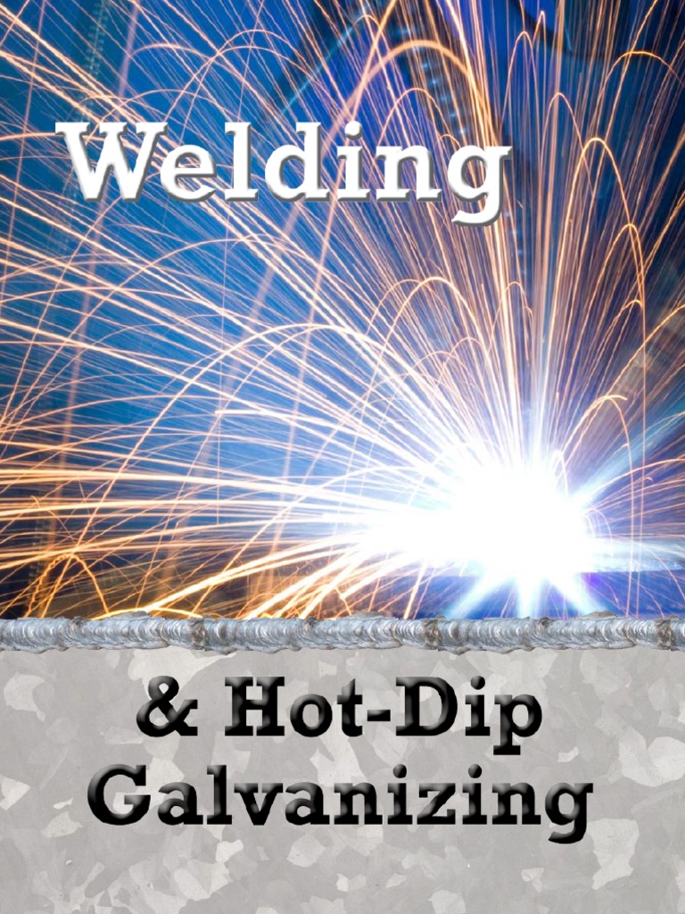 Welding and Hot-Dip Galvanizing PDF | PDF | Galvanization | Welding