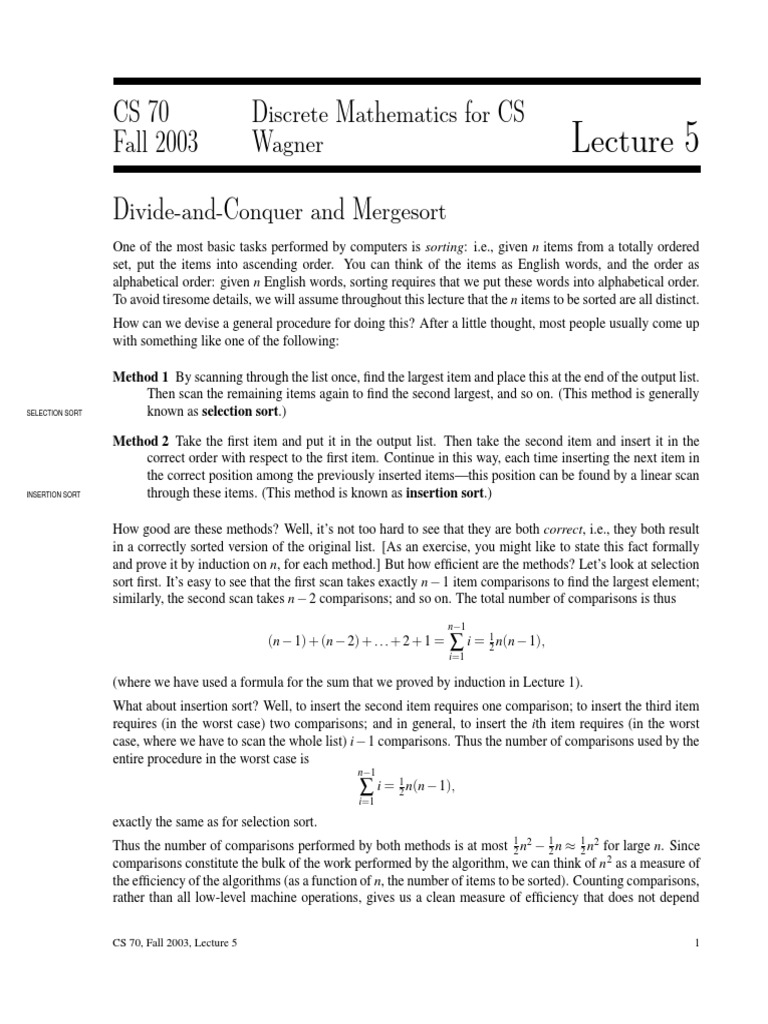 CS 70 Discrete Mathematics For CS Fall 2003 Wagner Divide-and-Conquer and Mergesort | Download ...