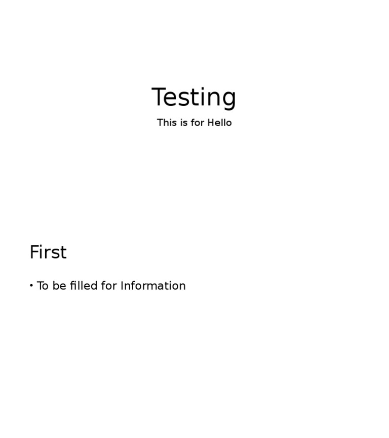 Testing Document for Hello Information | PDF