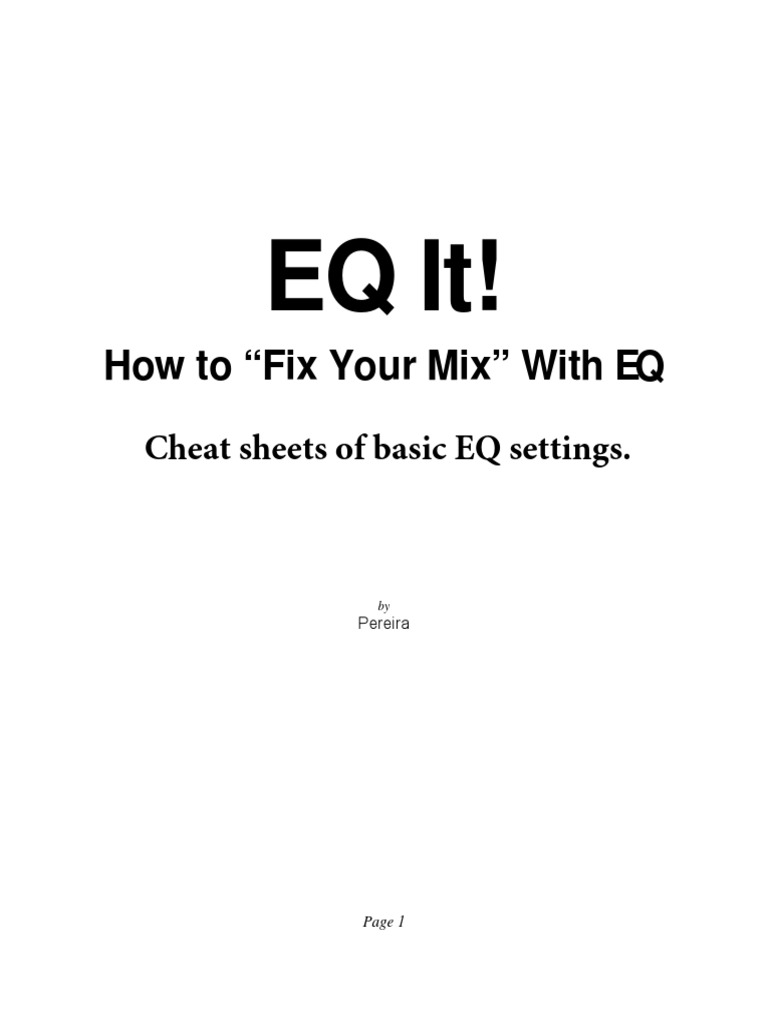 Cheat Sheet of Basic EQ Settings | PDF | Equalization (Audio) | Drum Kit