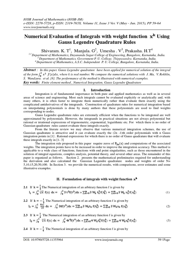 Numerical Evaluation of Integrals With Weight Function ? ? Using Gauss Legendre Quadrature Rules ...