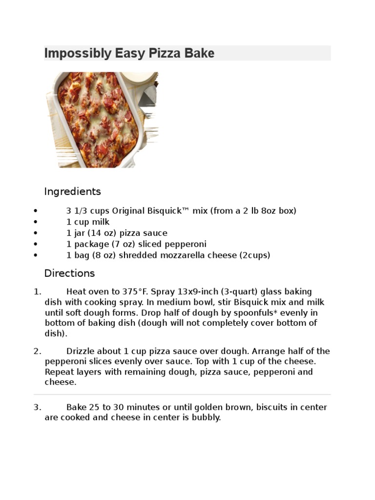 Impossibly Easy Pizza Bake: Ingredients | PDF | Dough | Cheesecake