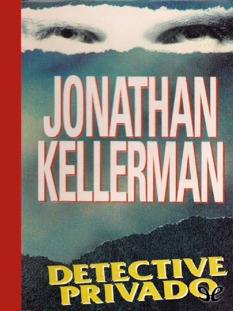 Detective Privado - Jonathan Kellerman PDF | PDF | Jacob | Fobia