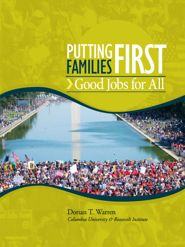 Putting Families First: Good Jobs For All | PDF | Economic Inequality ...