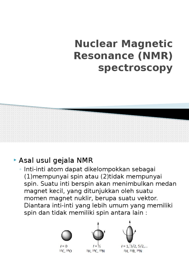 Nuclear Magnetic Resonance (NMR) Spectros | PDF | Spektroskopi Resonansi Magnetik Nuklir ...