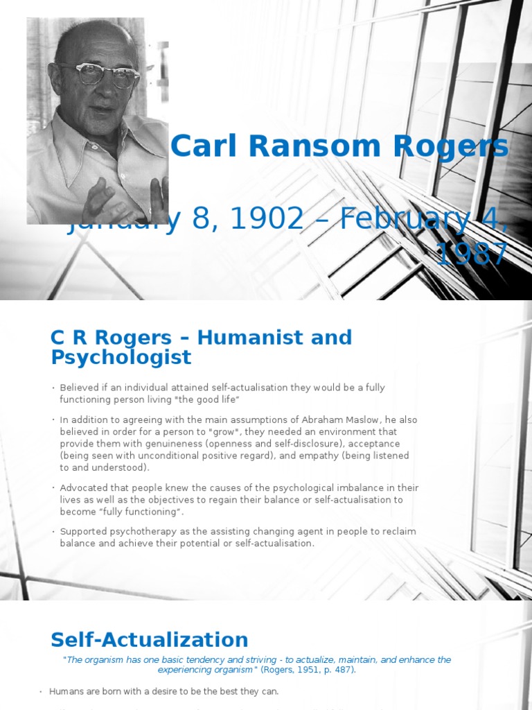 Carl Ransom Rogers | Self Actualization | Self Esteem