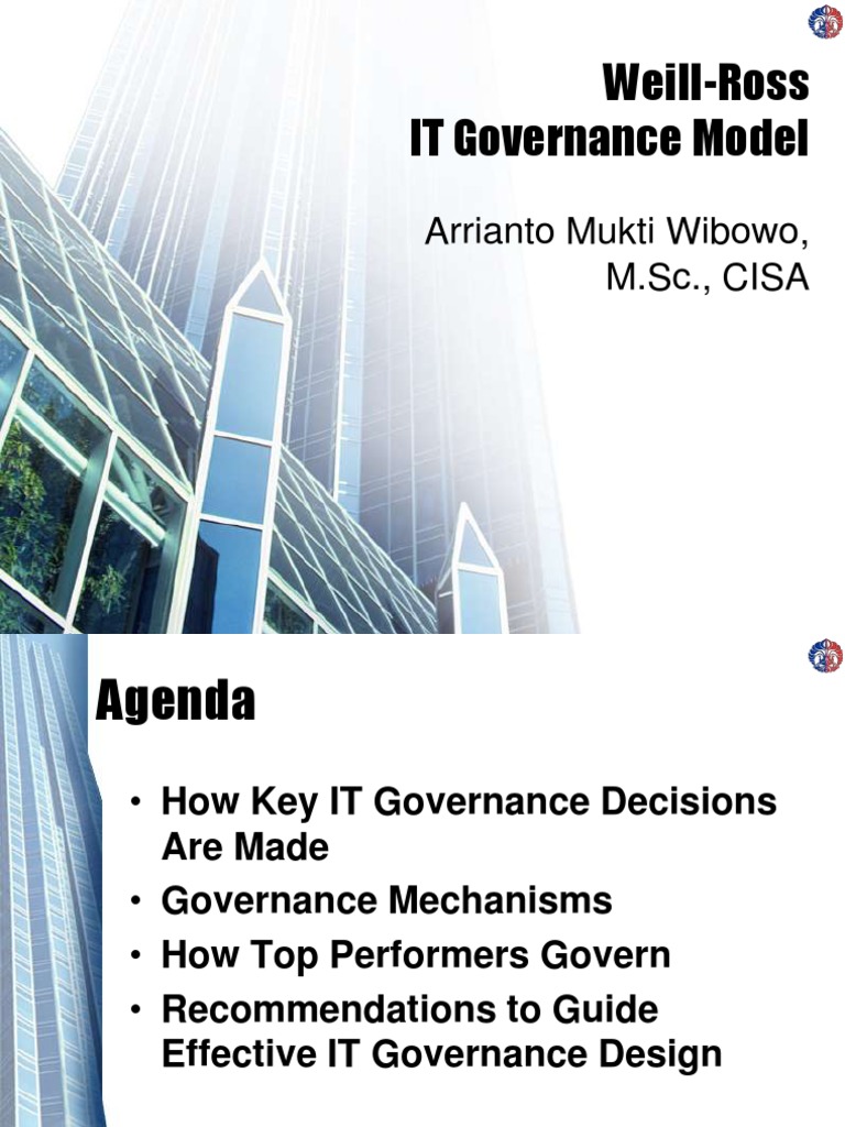 An Overview of the Weill-Ross IT Governance Model and Effective ...