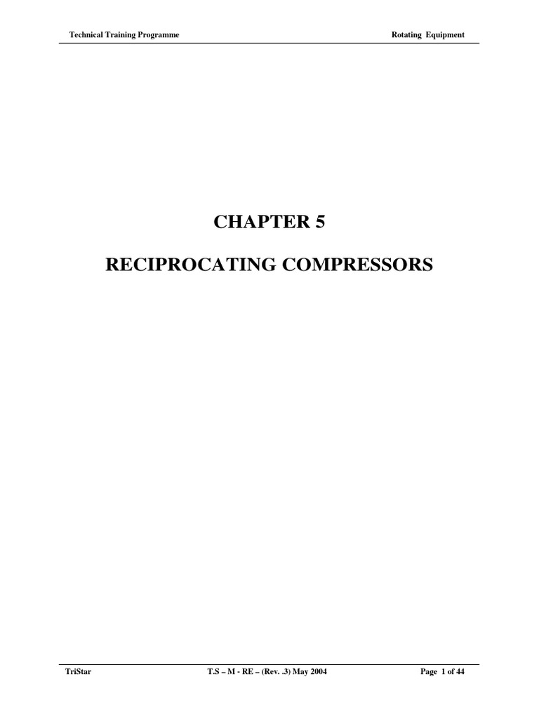 Rotating Equipment Chapter 5 Reciprocating Compressors | PDF | Piston ...