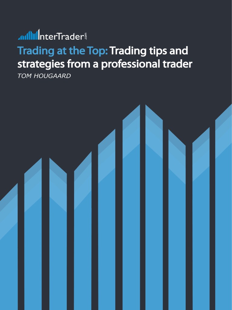 Trading Strategies From Tom Hougaard 150513 | PDF | Market Trend | Day ...