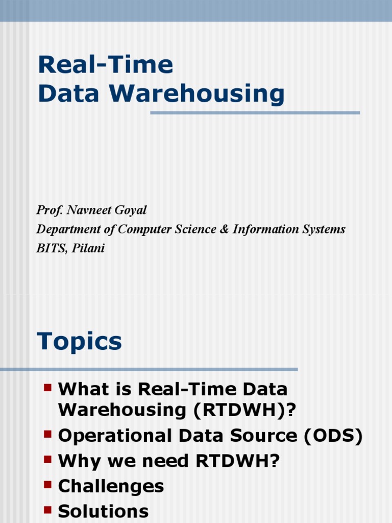 Real-Time Data Warehousing Overview | PDF | Data Warehouse | Business ...