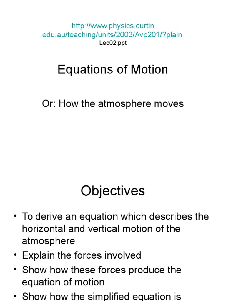 Atmospheric Motion Equations Explained | PDF | Force | Temporal Rates