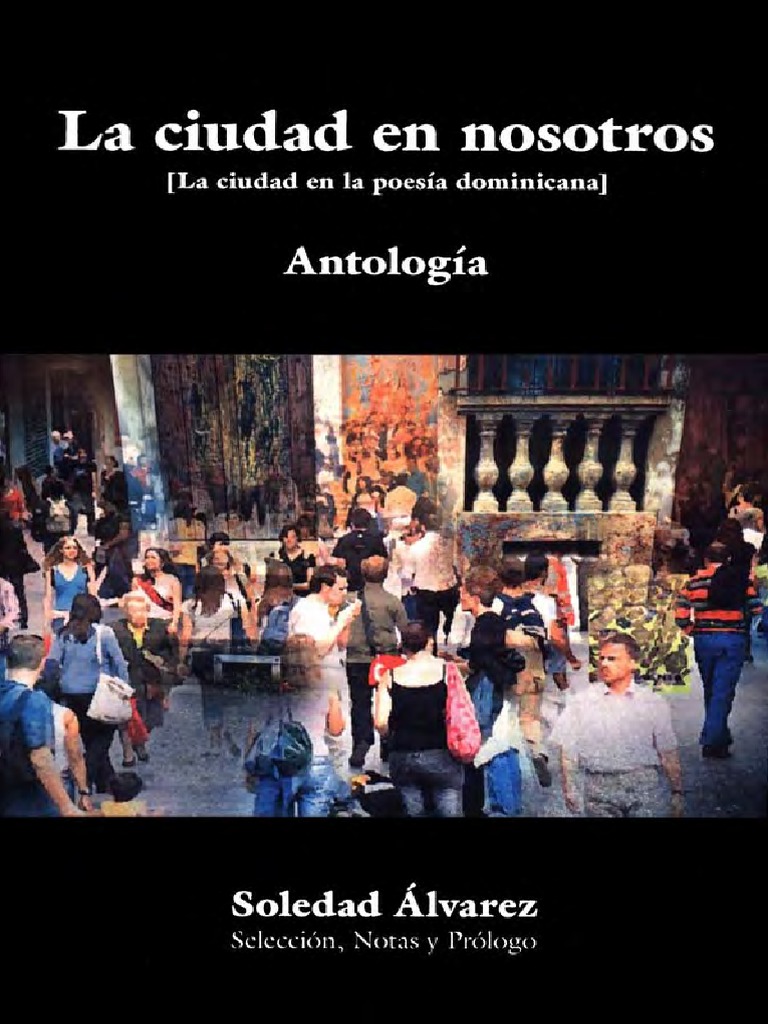 Soledad Álvarez - La Ciudad en Nosotros | PDF | República Dominicana ...