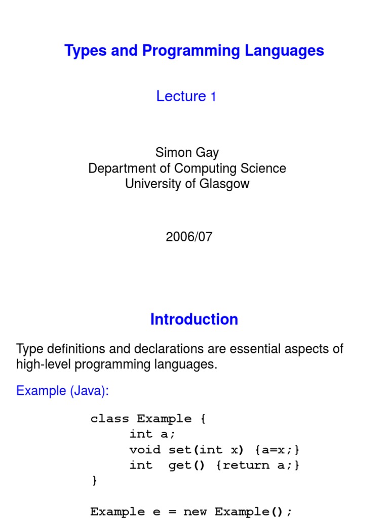Types and Programming Languages: Simon Gay Department of Computing Science University of Glasgow ...