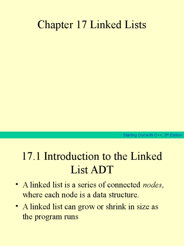 Chapter 17 Linked Lists: Starting Out With C++, 3 Edition | PDF | Parameter (Computer ...