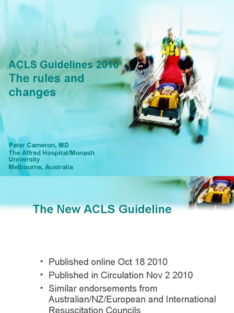 The Rules and Changes: ACLS Guidelines 2010 | PDF | Cardiopulmonary ...