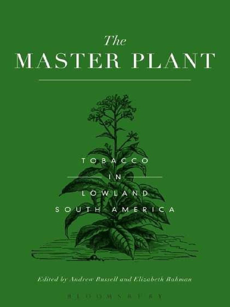 The Master Plant | PDF | Tobacco | Anthropology