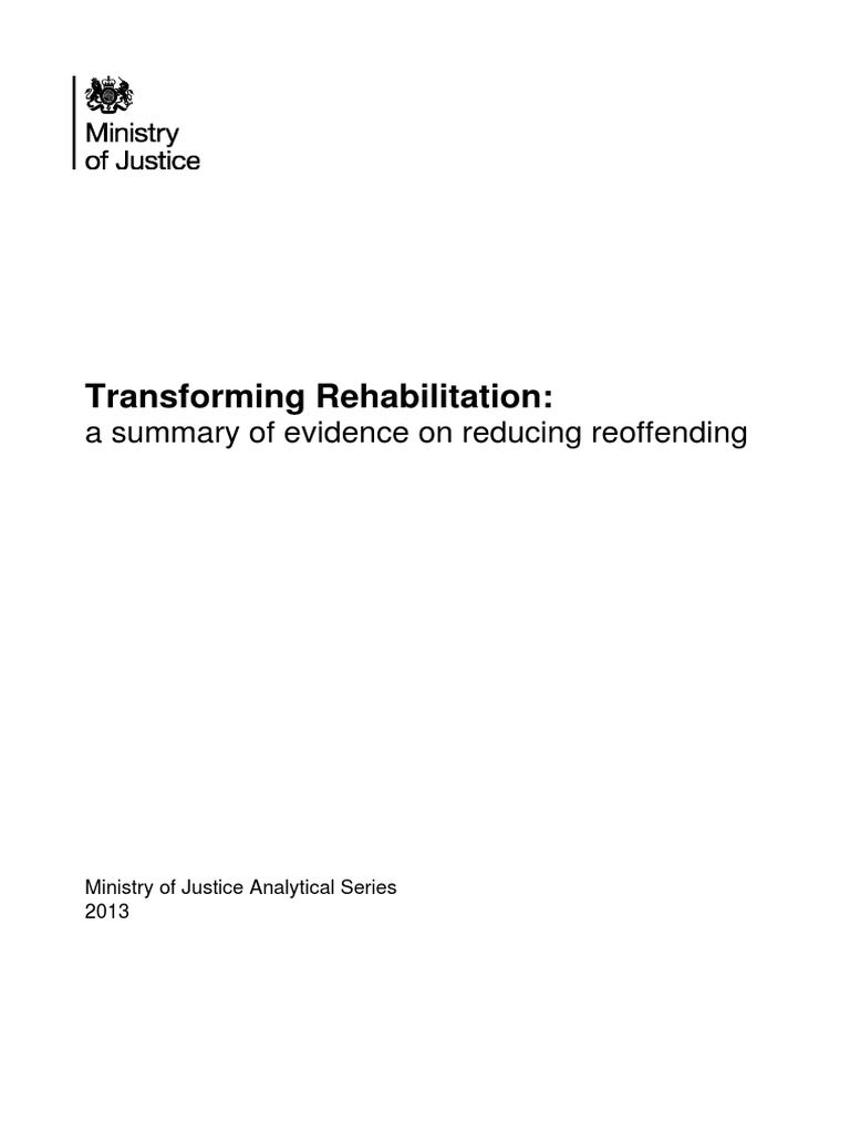 Transforming Rehabilitation: A Summary of Evidence On Reducing ...