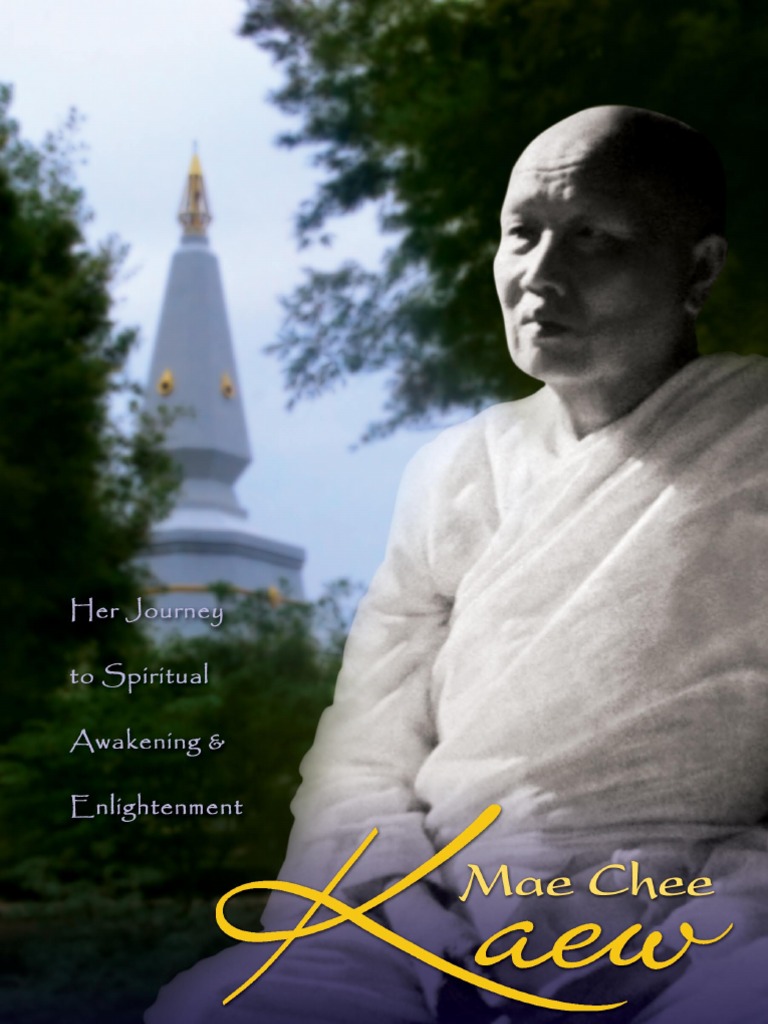 Mae Chee Kaew: Her Journey To Spiritual Awakening Enlightenment | PDF ...