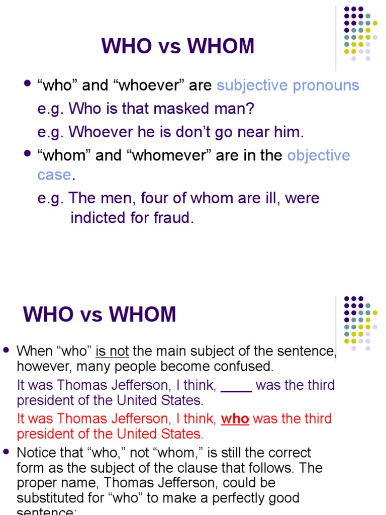Who Vs Whom: "Who" and "Whoever" Are | PDF