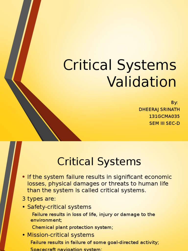 Critical System Validation | Reliability Engineering | Safety