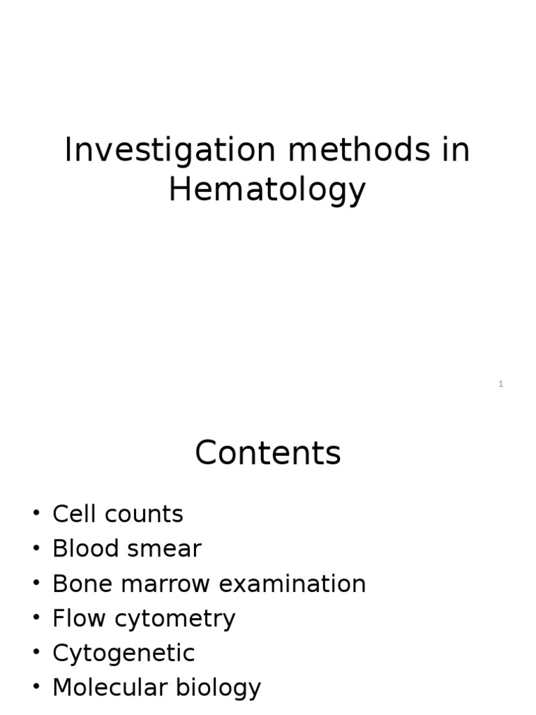 Hematology Investigation Methods Overview | PDF | Bone Marrow | Anemia