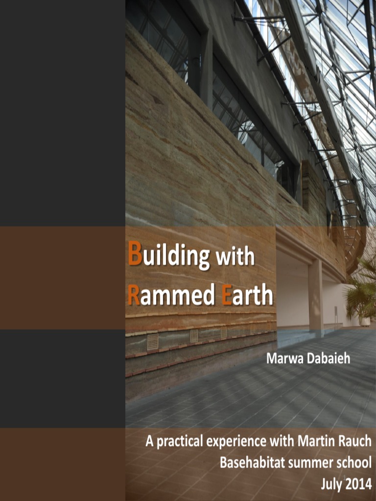 Building With Rammed Earth | Soil | Foundation (Engineering)