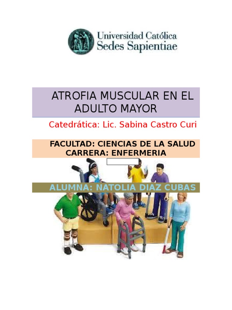 Atrofia Muscular en El Adulto Mayor | Atrofia | Músculo